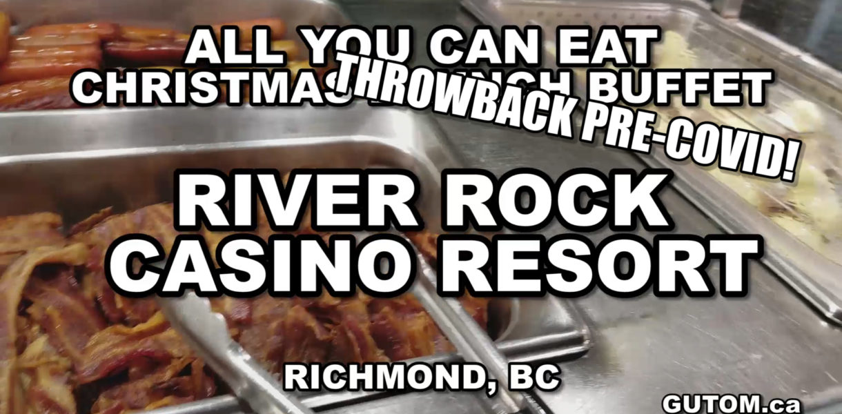 THROWBACK! CHRISTMAS BUFFET RIVER ROCK CASINO RESORT RICHMOND 2017 ...