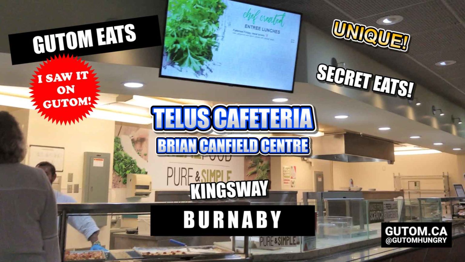 NOW OPEN TELUS CAFETERIA BRIAN CANFIELD CENTRE BURNABY KINGSWAY ...