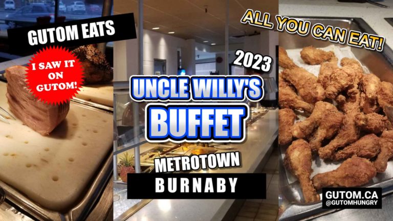 BEST BUFFET UNCLE WILLYS BUFFET ALL YOU CAN EAT BUFFET BURNABY ...