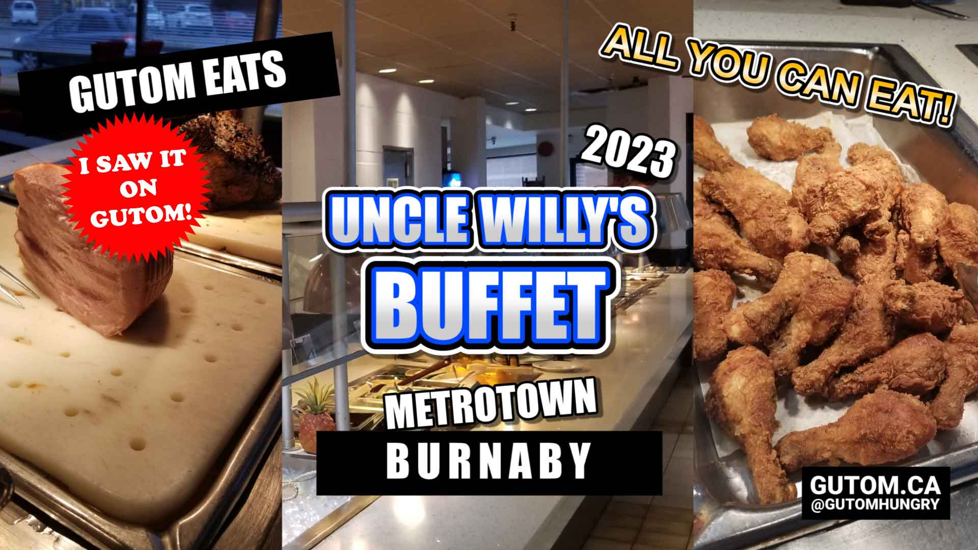 BEST BUFFET UNCLE WILLYS BUFFET ALL YOU CAN EAT BUFFET BURNABY ...