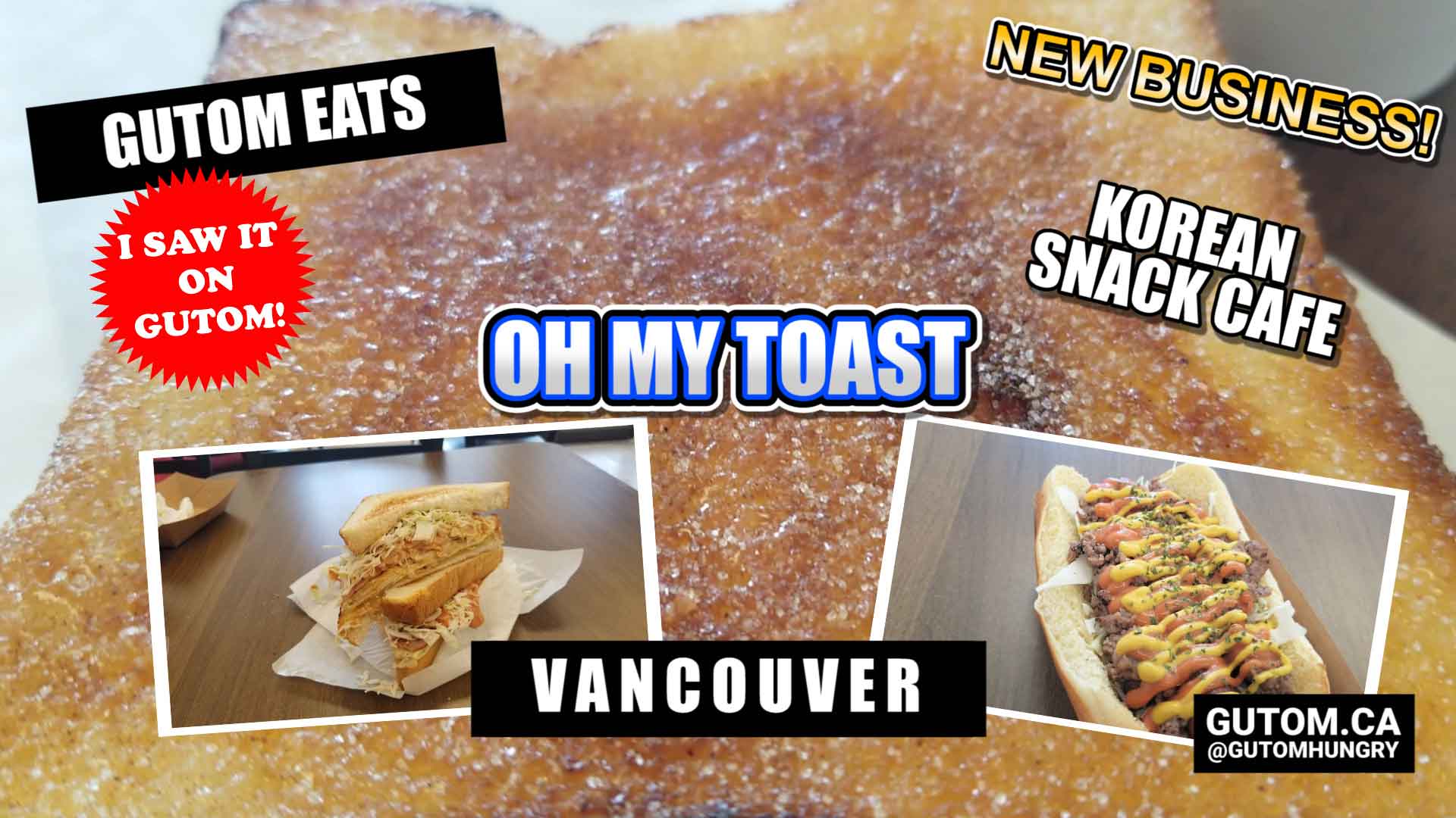 OH MY TOAST KOREAN SANDWICH CAFE KINGSWAY JOYCE COLLINGWOOD – VANCOUVER ...