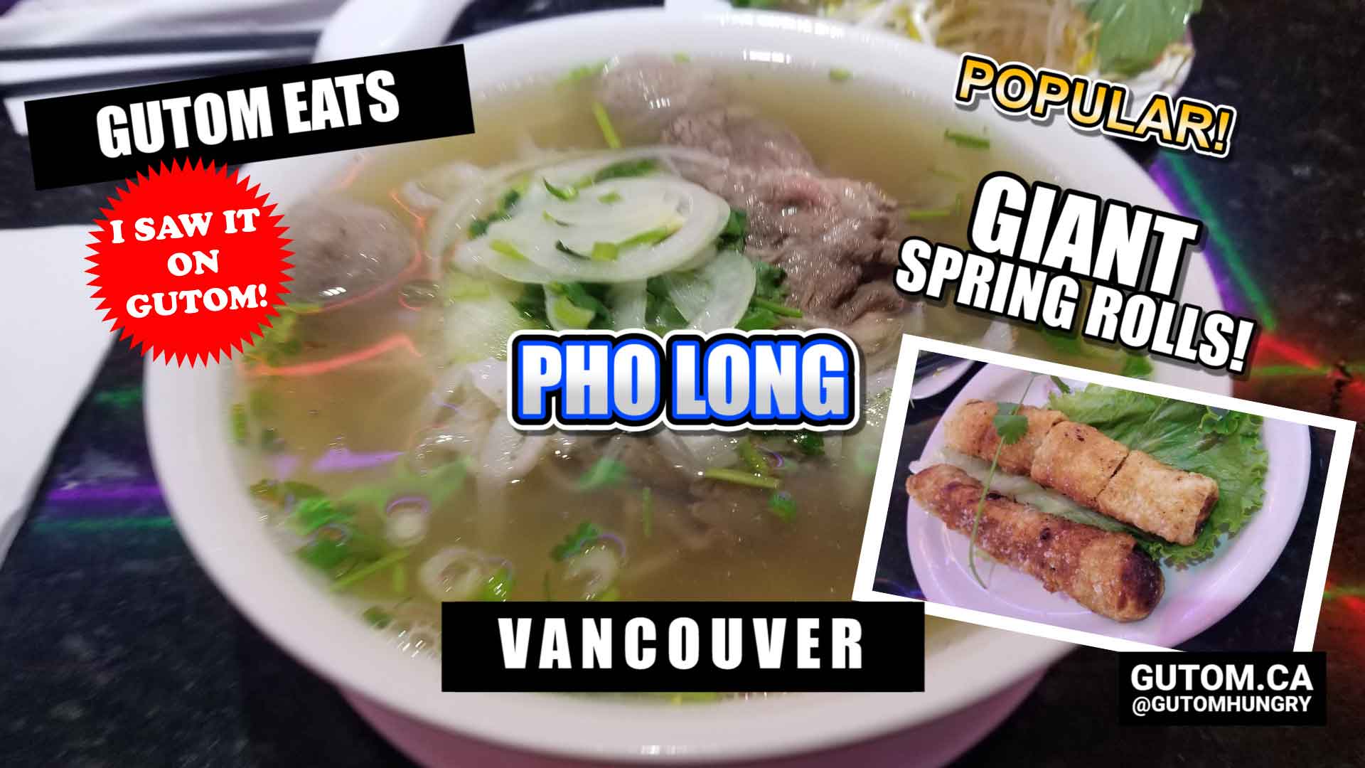 PHO LONG VIETNAMESE RESTAURANT FRASER STREET – VANCOUVER FOOD AND TRAVEL GUIDE – GUTOM.CA – GUTOM